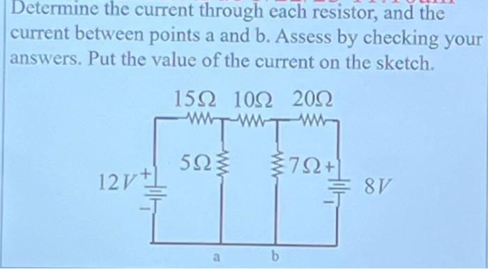 Solved Determine the current through each resistor, and the | Chegg.com