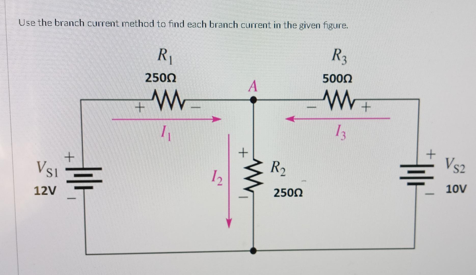 Solved Use the branch current method to find each branch | Chegg.com