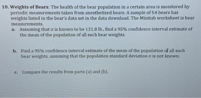 Solved 10. Weights of Bears: The health of the bear | Chegg.com