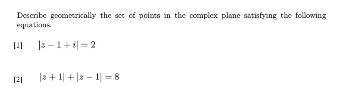 Solved Describe geometrically the set of points in the | Chegg.com