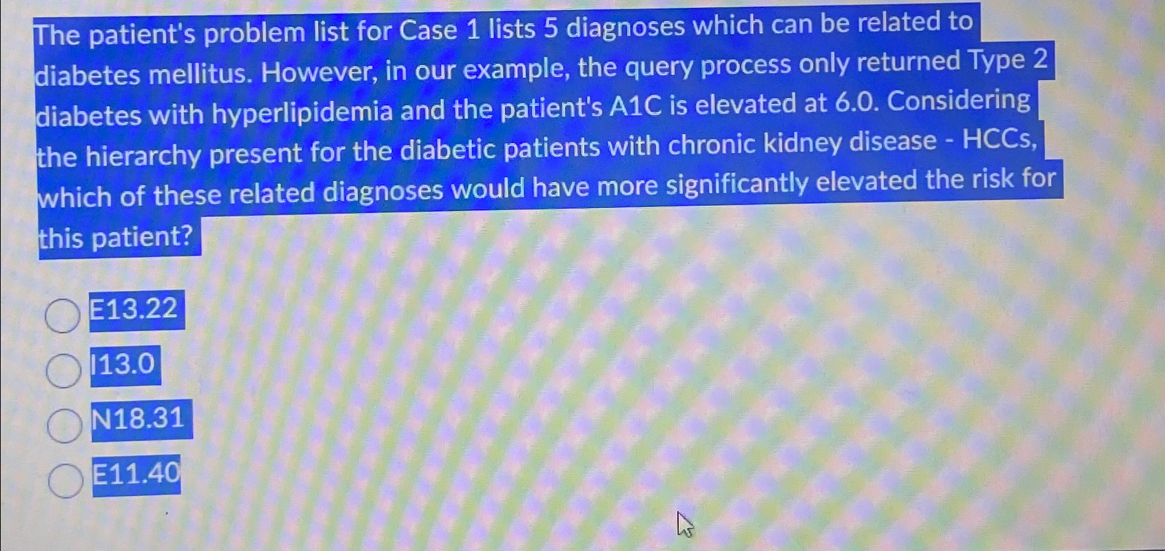 Solved The patient's problem list for Case 1 ﻿lists 5 | Chegg.com