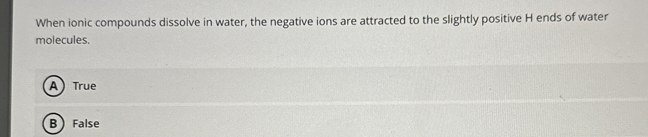 High Quality SOLUTION When ionic compounds dissolve in water, the negative | Chegg.com