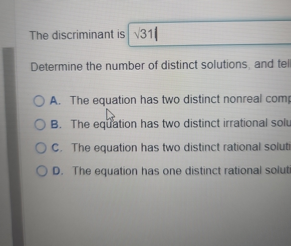 Solved The discriminant is 312||Determine the number of | Chegg.com