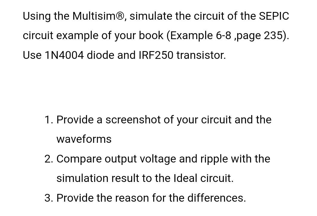 Solved please help with Multisim circuit using the specified | Chegg.com