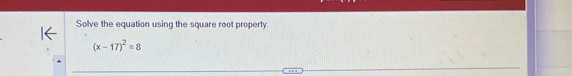 Solved Solve the equation using the square root | Chegg.com