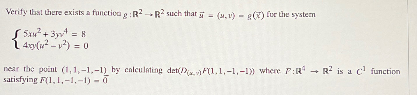 Solved Verify that there exists a function g:R2→R2 ﻿such | Chegg.com