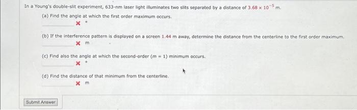 Solved In a Young's double-slit experiment, 633-nm laser | Chegg.com