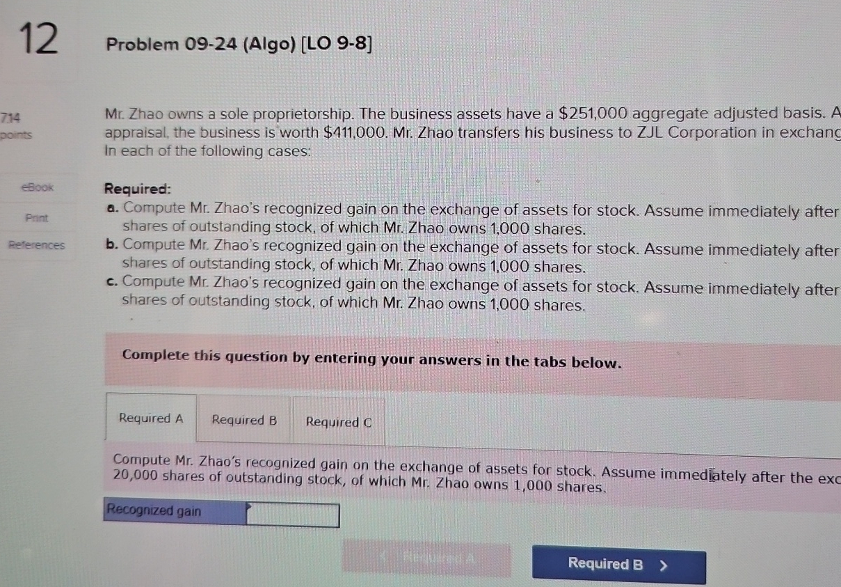 Solved 12Problem 09-24 (Algo) [LO 9-8]Mr. ﻿Zhao owns a sole | Chegg.com