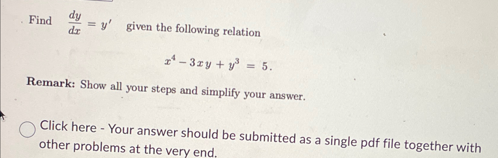 Solved Find dydx=y', ﻿given the following | Chegg.com