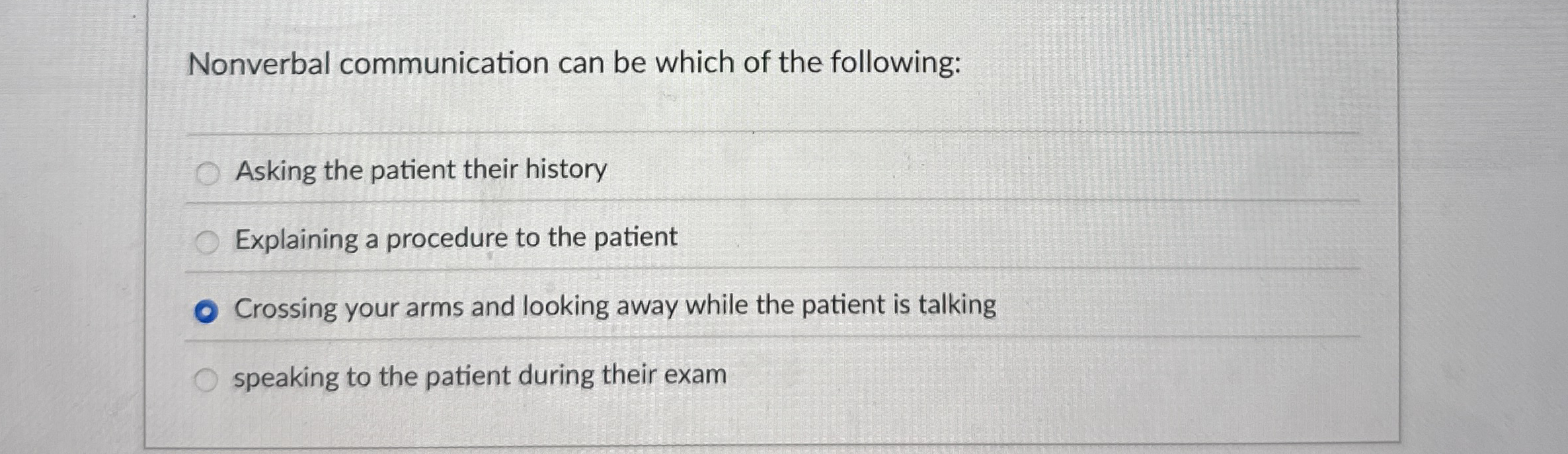 Solved Nonverbal communication can be which of the | Chegg.com