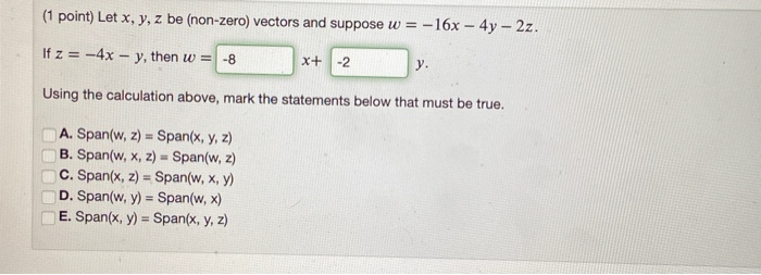 Solved (1 point) Let x, y, z be (non-zero) vectors and | Chegg.com