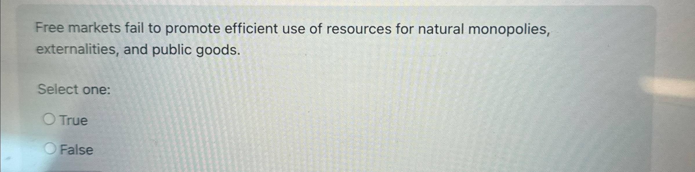 Solved Free markets fail to promote efficient use of | Chegg.com