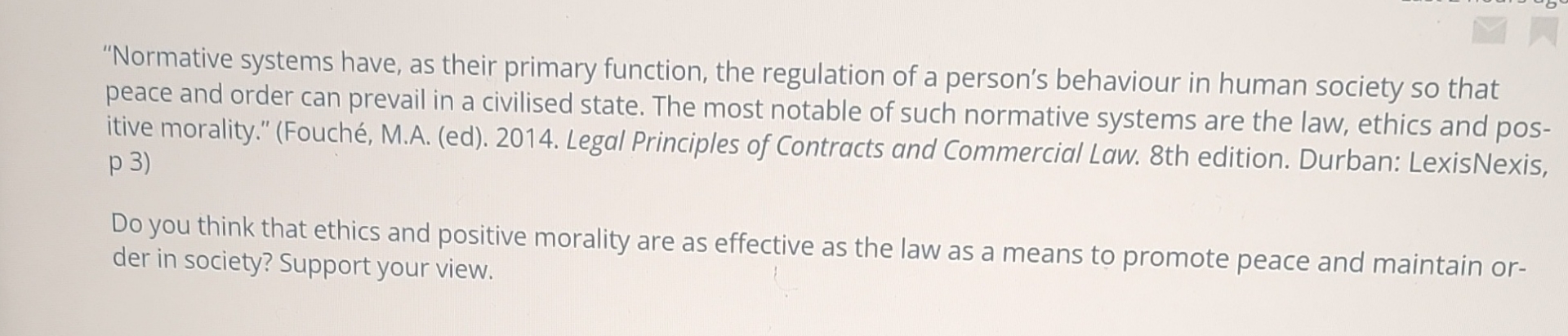 Solved "Normative systems have, as their primary function, | Chegg.com