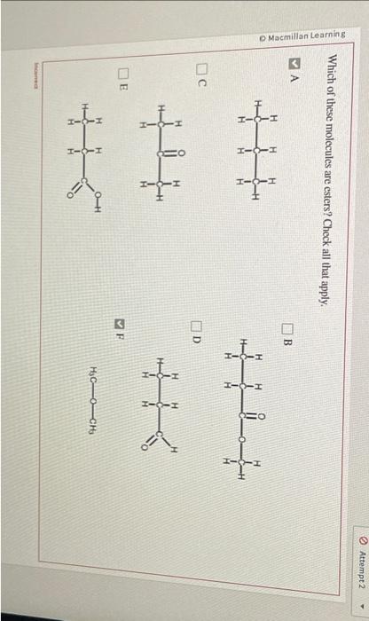 Solved Which of these molecules are esters? Check all that | Chegg.com