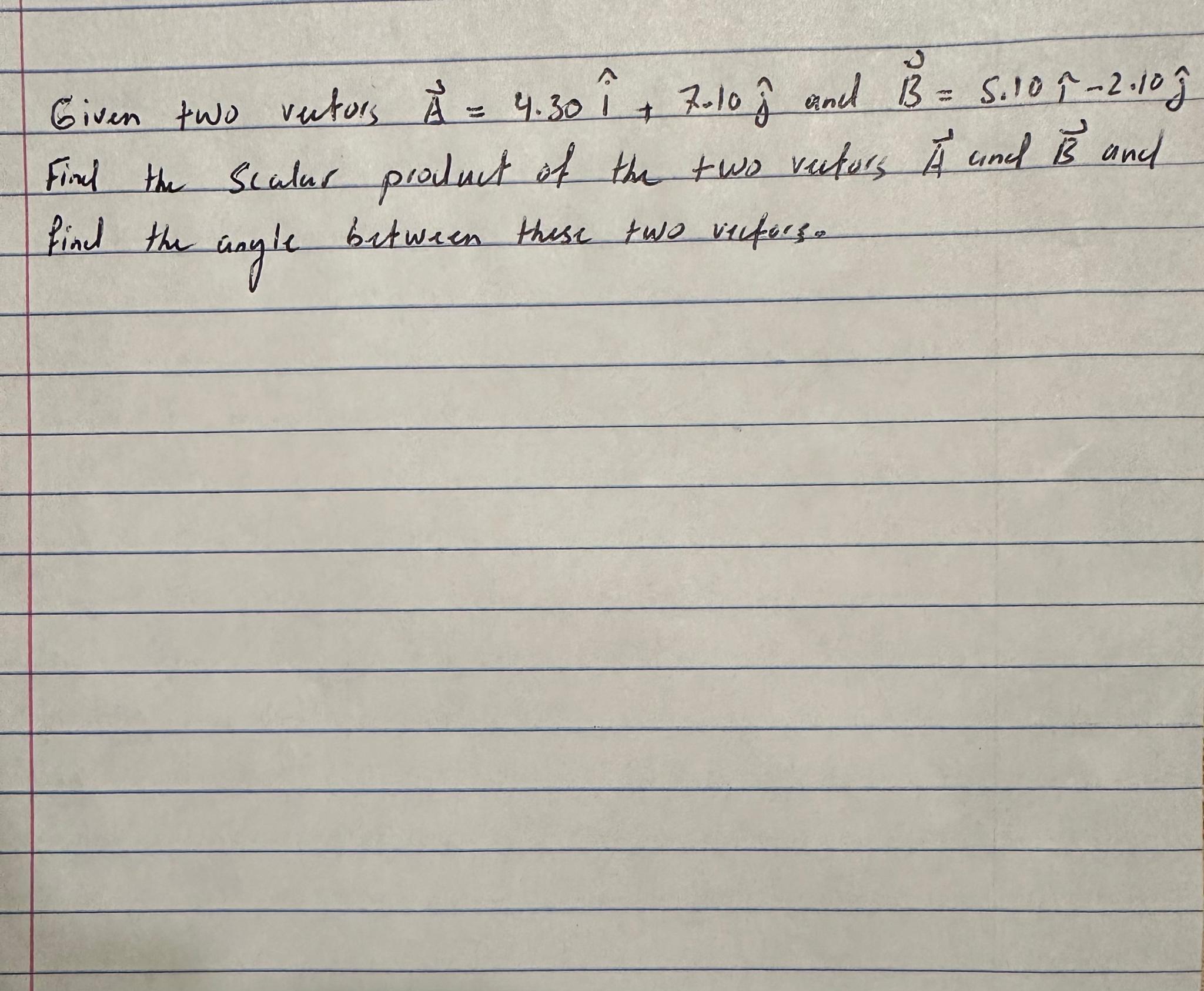 Solved Given two vectors vec(A)=4.30hat(i)+7.10hat(j) and | Chegg.com