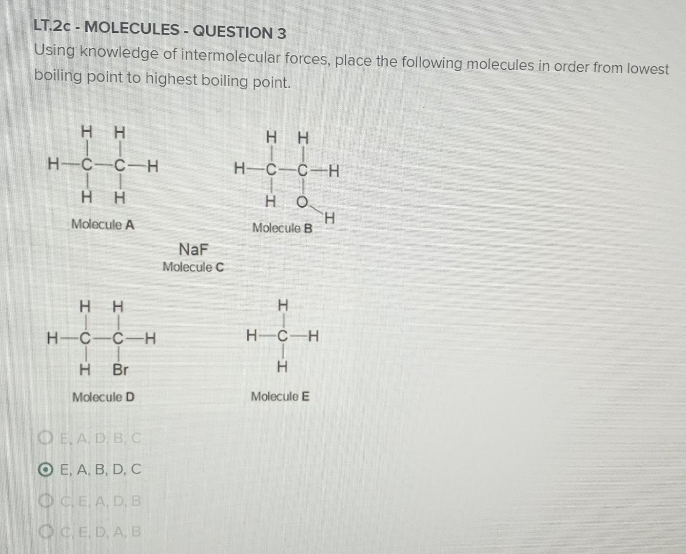 Solved LT.2C - MOLECULES - QUESTION 3 Using knowledge of | Chegg.com