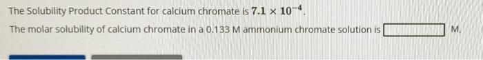 Solved The Solubility Product Constant for calcium chromate | Chegg.com