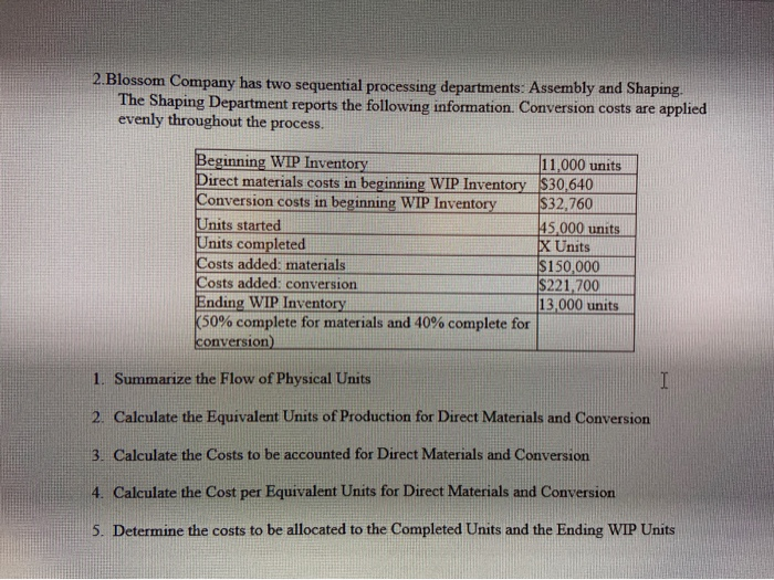 2. Blossom Company has two sequential processing | Chegg.com