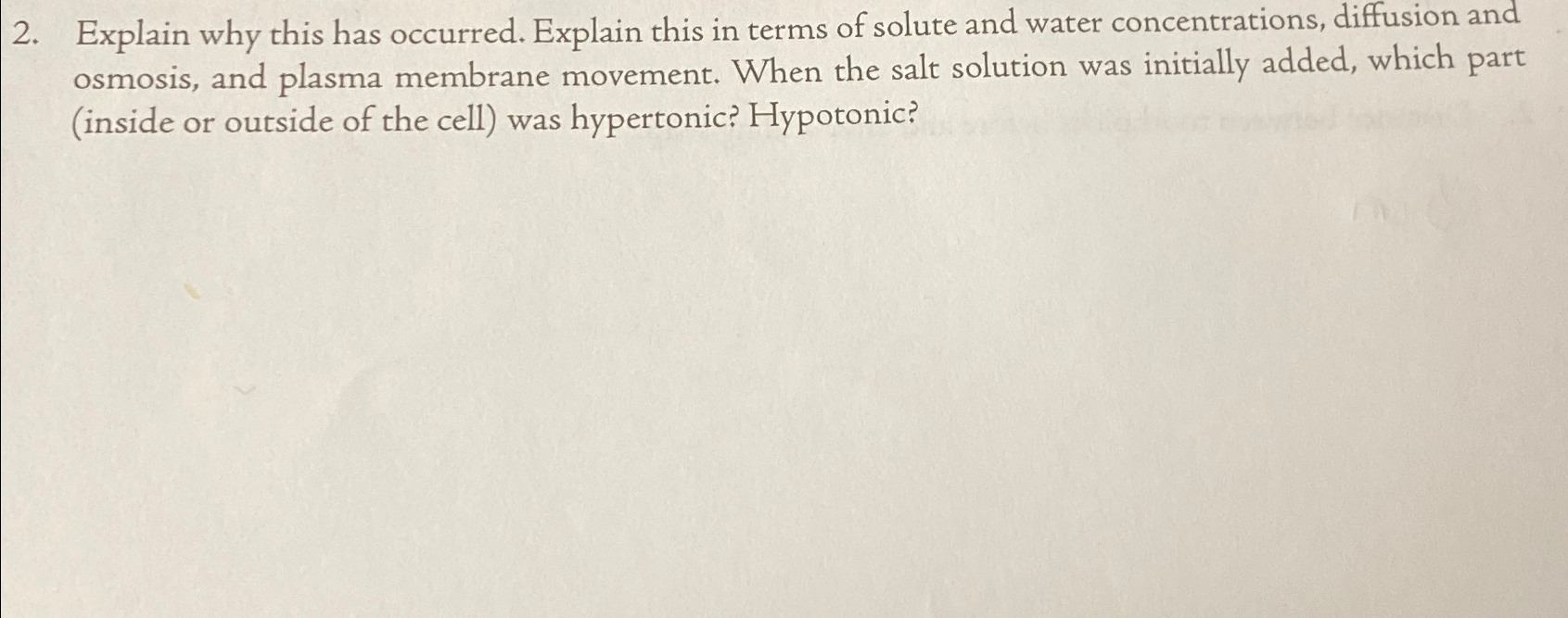 Solved Explain why this has occurred. Explain this in terms | Chegg.com
