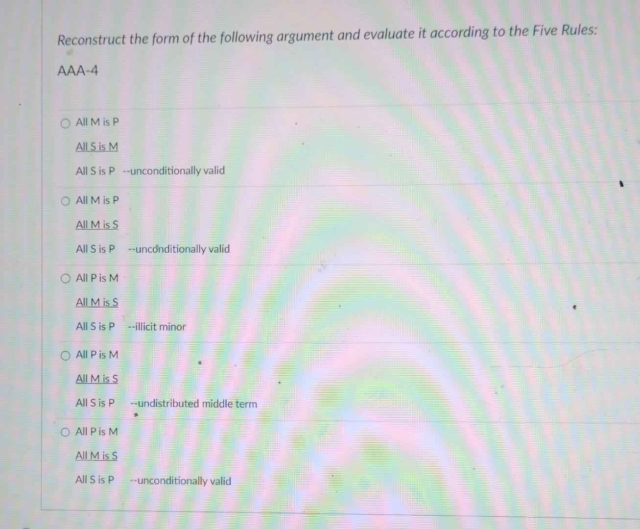 Reconstruct the form of the following argument and | Chegg.com
