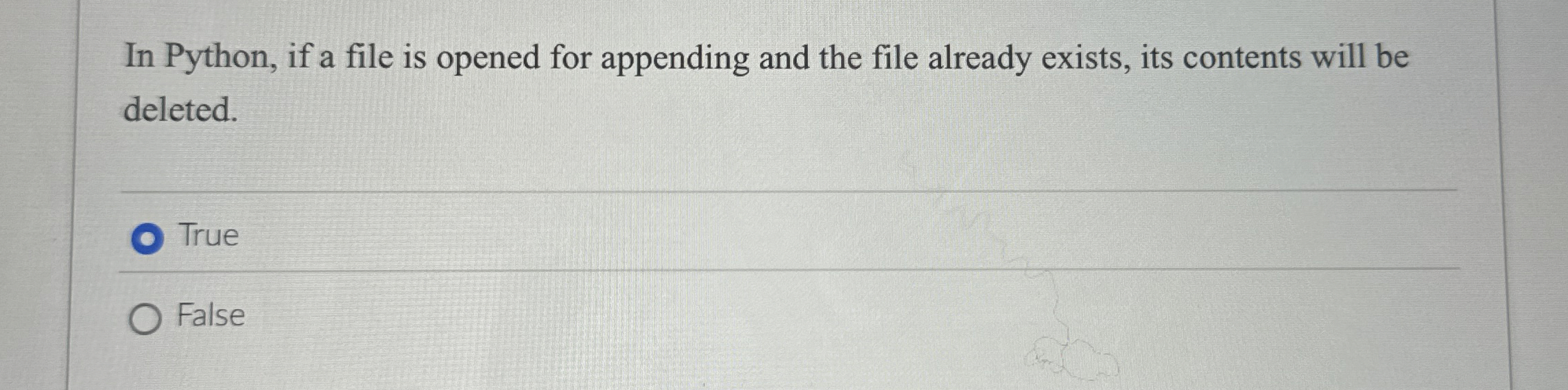 Solved In Python, if a file is opened for appending and the | Chegg.com