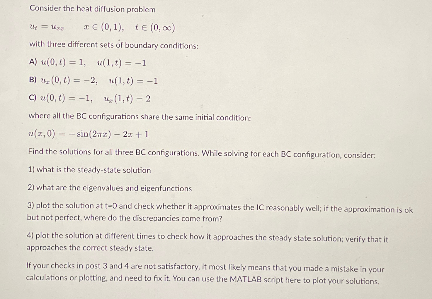 Solved Consider the heat diffusion | Chegg.com