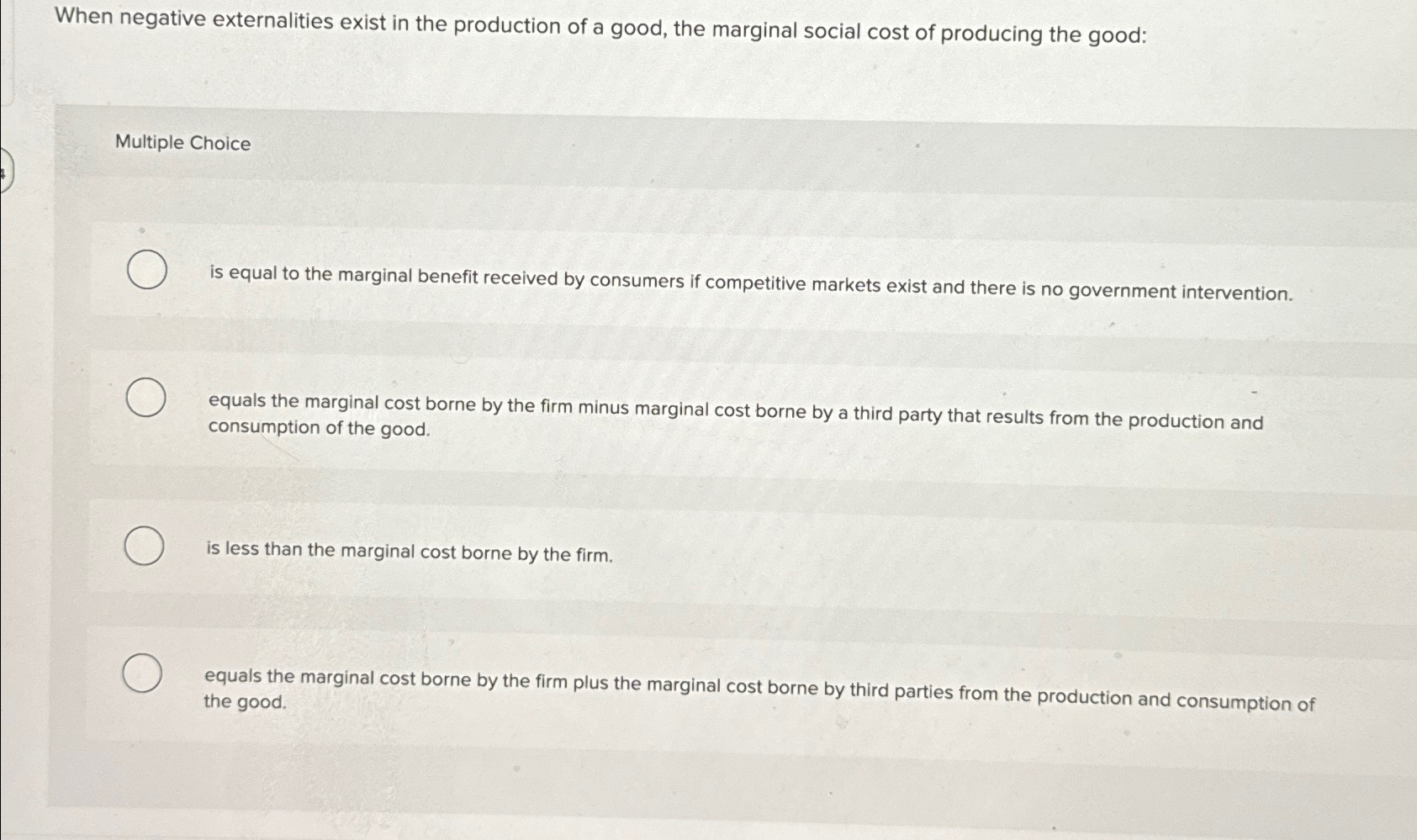 Solved When negative externalities exist in the production | Chegg.com