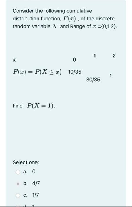 Solved cumulative distribution function, F(x)=P(X≤x), | Chegg.com