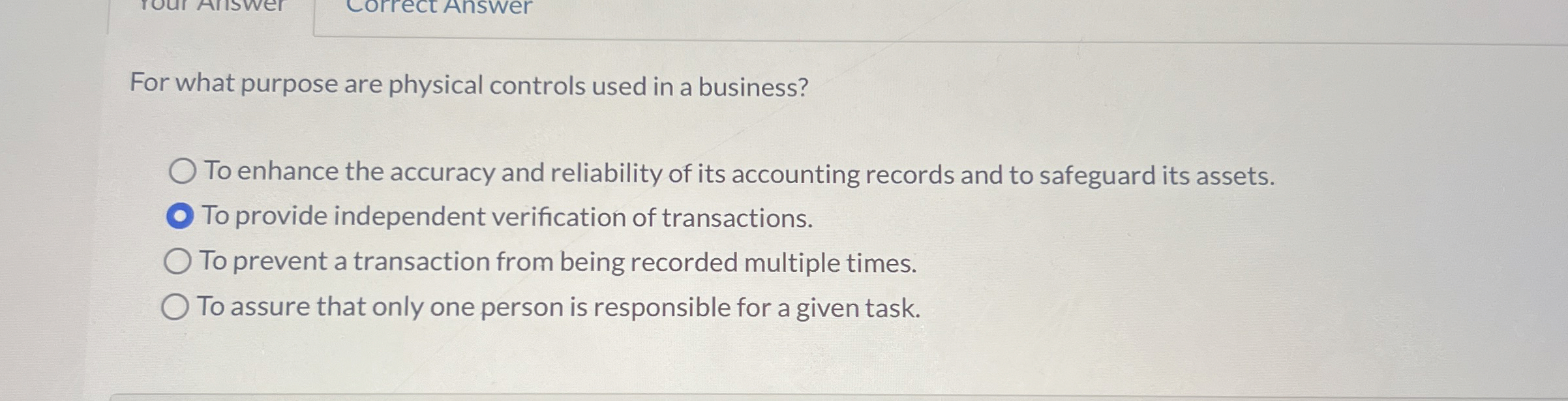 Solved For what purpose are physical controls used in a | Chegg.com