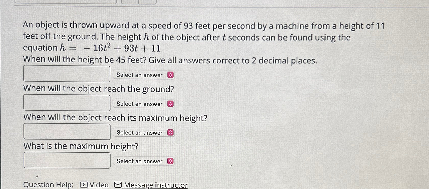 Solved An object is thrown upward at a speed of 93 ﻿feet per | Chegg.com
