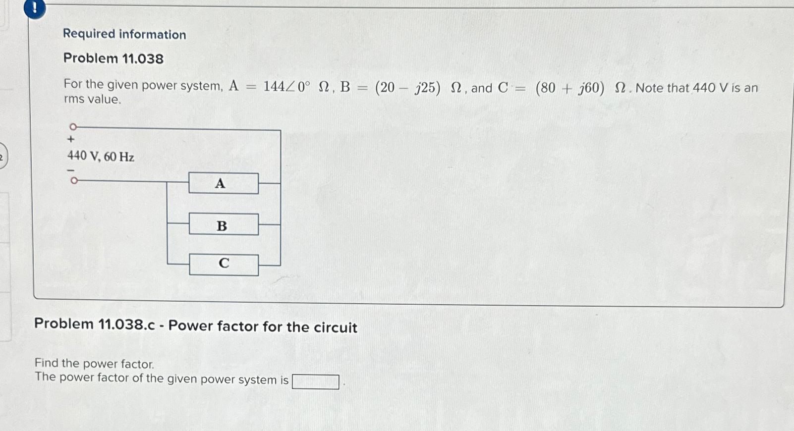 Solved !Required informationProblem 11.038For the given | Chegg.com