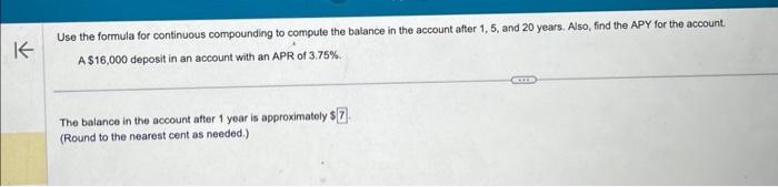 Solved Use the formula for continuous compounding to compute | Chegg.com