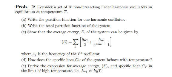 Consider a set of N ﻿non-interacting linear harmonic | Chegg.com