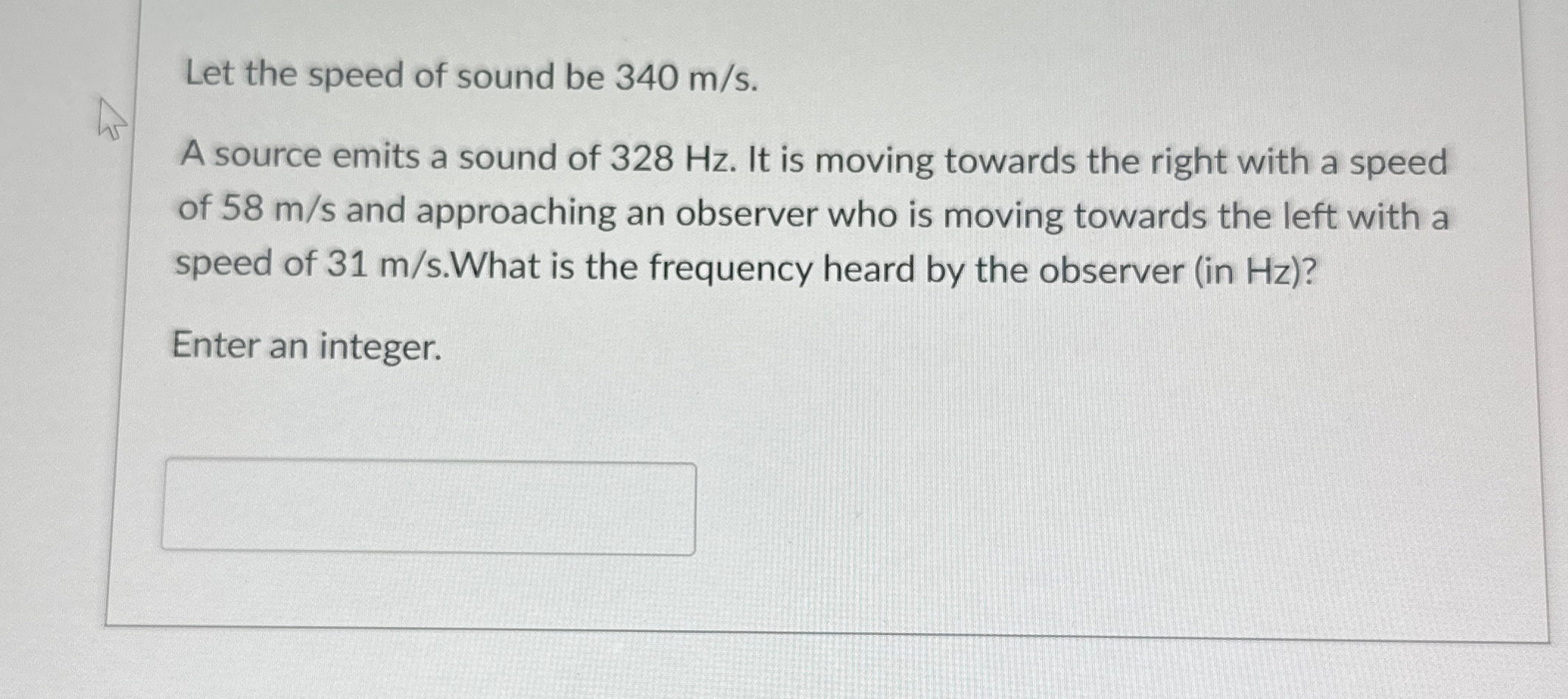 Solved Let the speed of sound be 340ms.A source emits a | Chegg.com