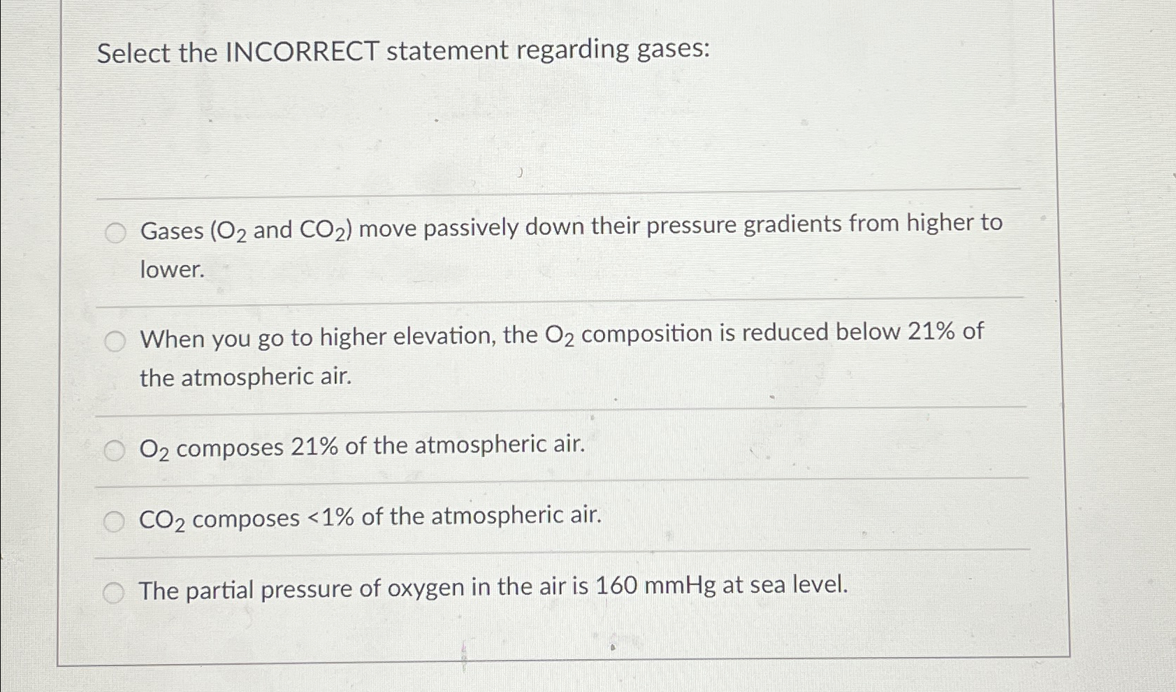 Solved Select the INCORRECT statement regarding gases:Gases | Chegg.com