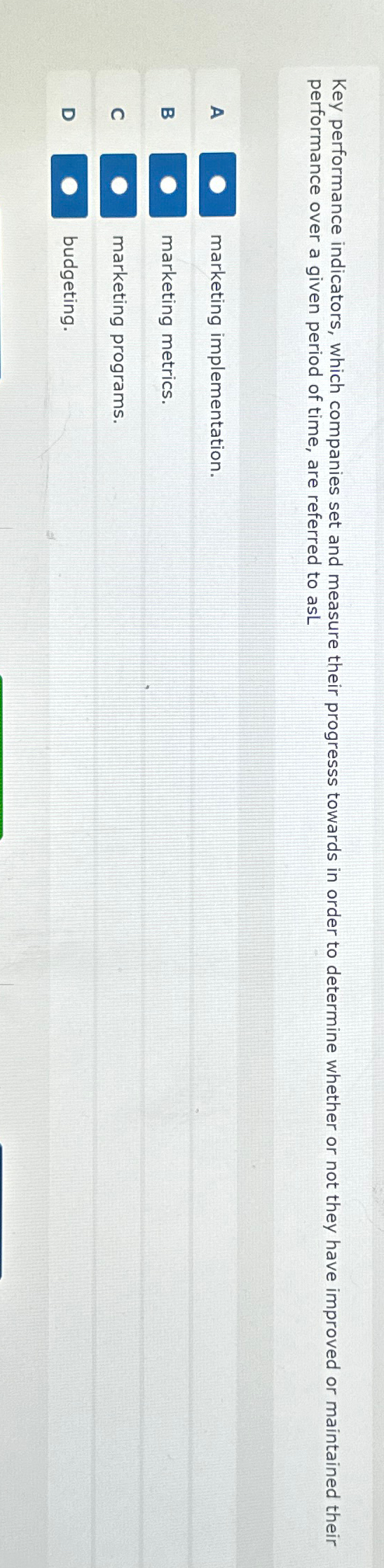 Solved Key performance indicators, which companies set and | Chegg.com