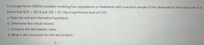 Solved In a single-factor ANOVA problem involving four | Chegg.com