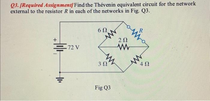 Solved Q3. [Required Assignment] Find the Thévenin | Chegg.com