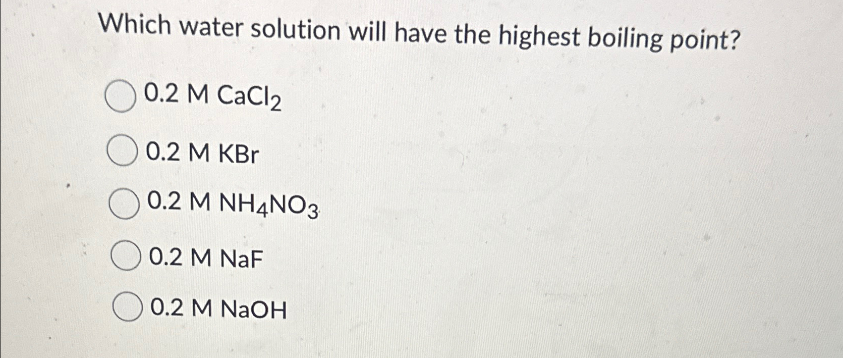 Solved Which water solution will have the highest boiling | Chegg.com