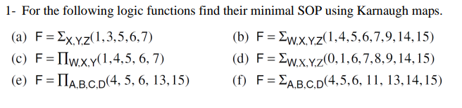 Solved 1- ﻿For the following logic functions find their | Chegg.com
