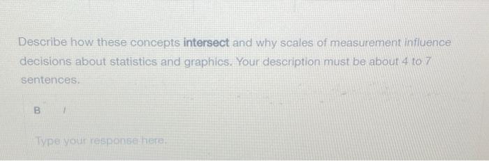 Solved Describe how these concepts intersect and why scales | Chegg.com