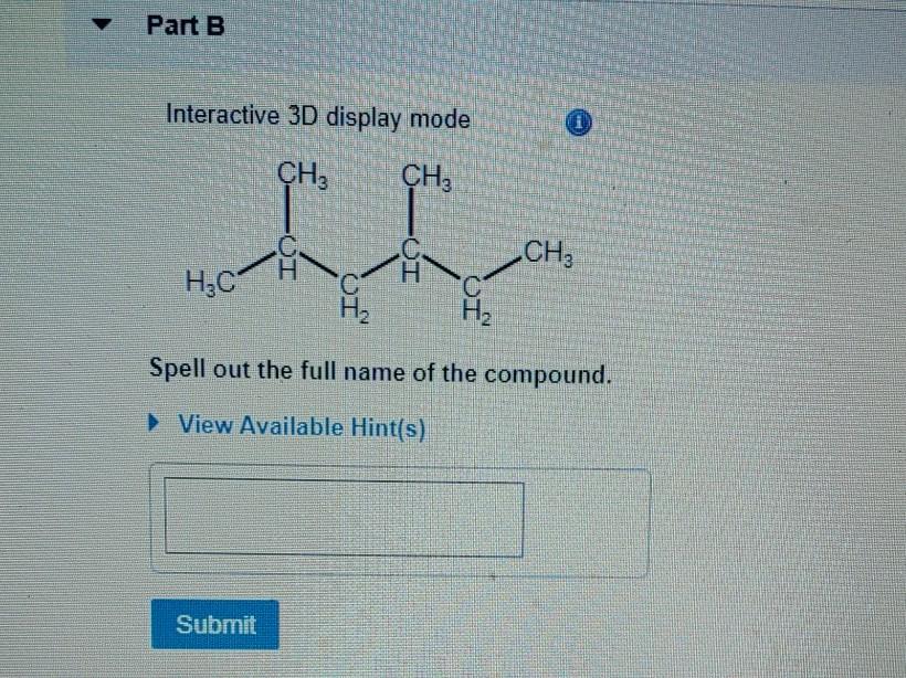 Solved Part A Interactive 3D display mode 1 CH3 H2C CH3 | Chegg.com