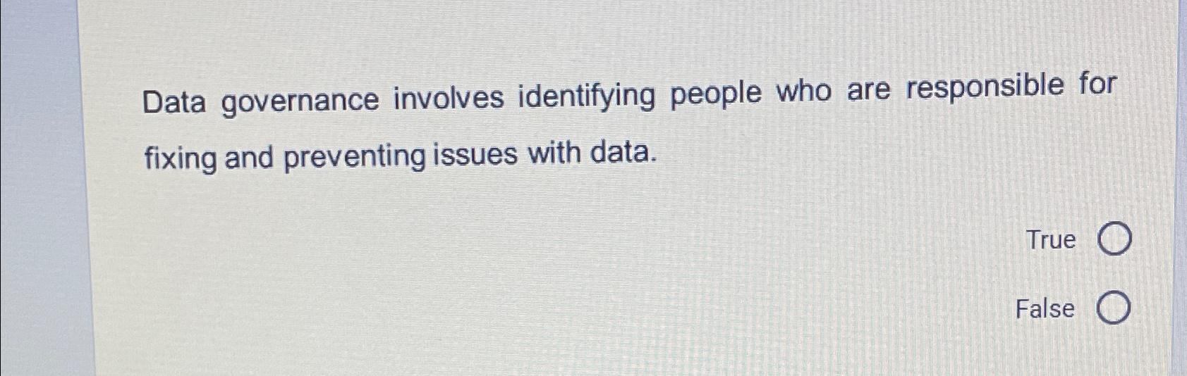 Solved Data governance involves identifying people who are | Chegg.com