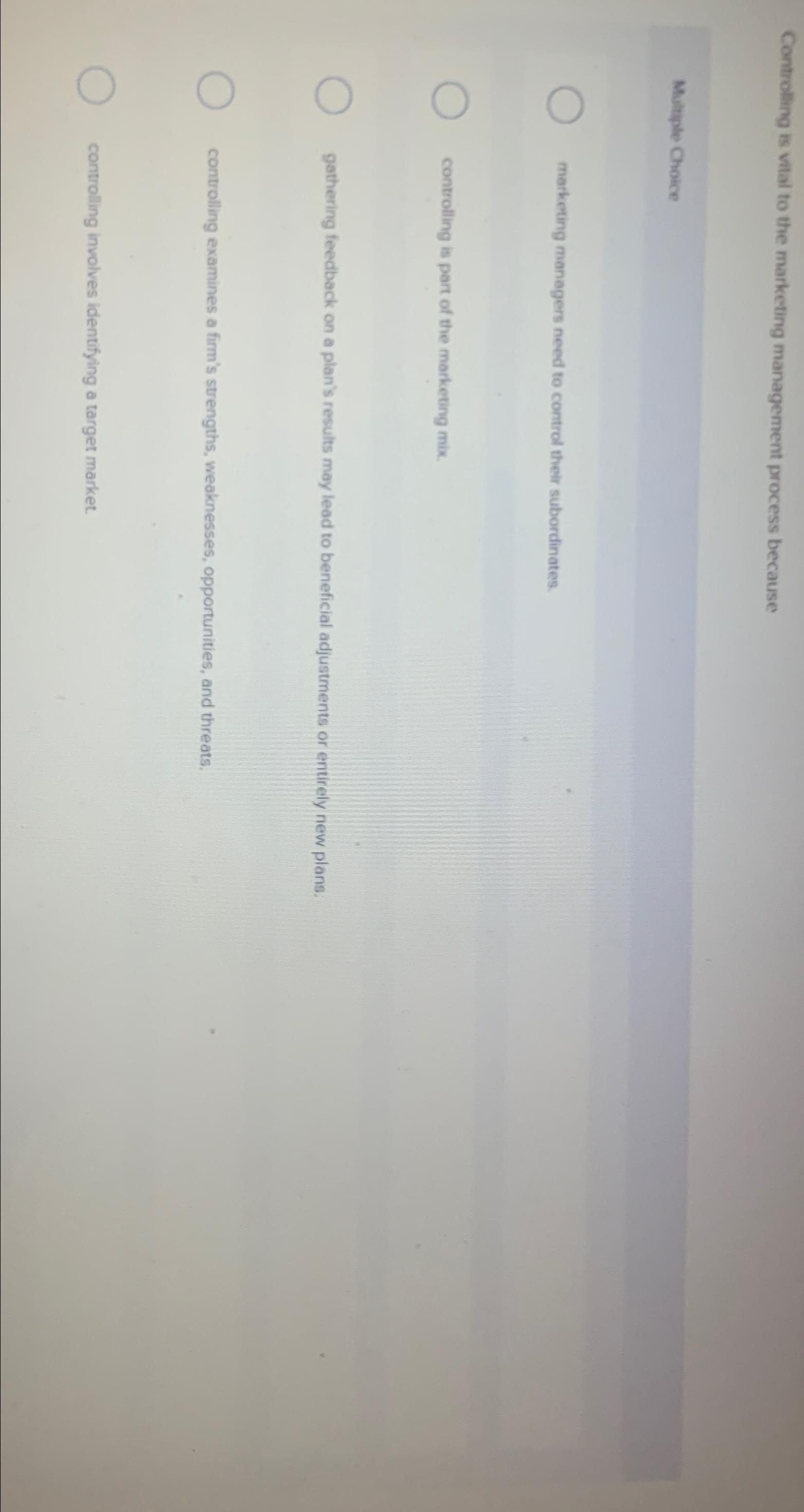 Solved Controlling is vilal to the marketing management | Chegg.com