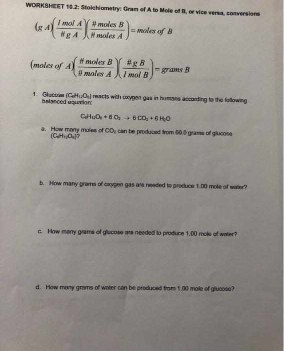 Solved WORKSHEET 10.2: Stoichiometry: Gram of A to Mole of | Chegg.com