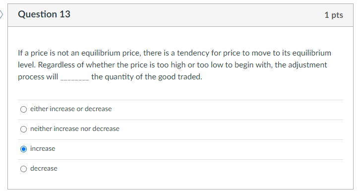 Solved Question 13If a price is not an equilibrium price, | Chegg.com