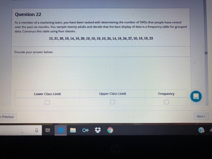 Solved Question 22 As a member of a marketing team, you have | Chegg.com