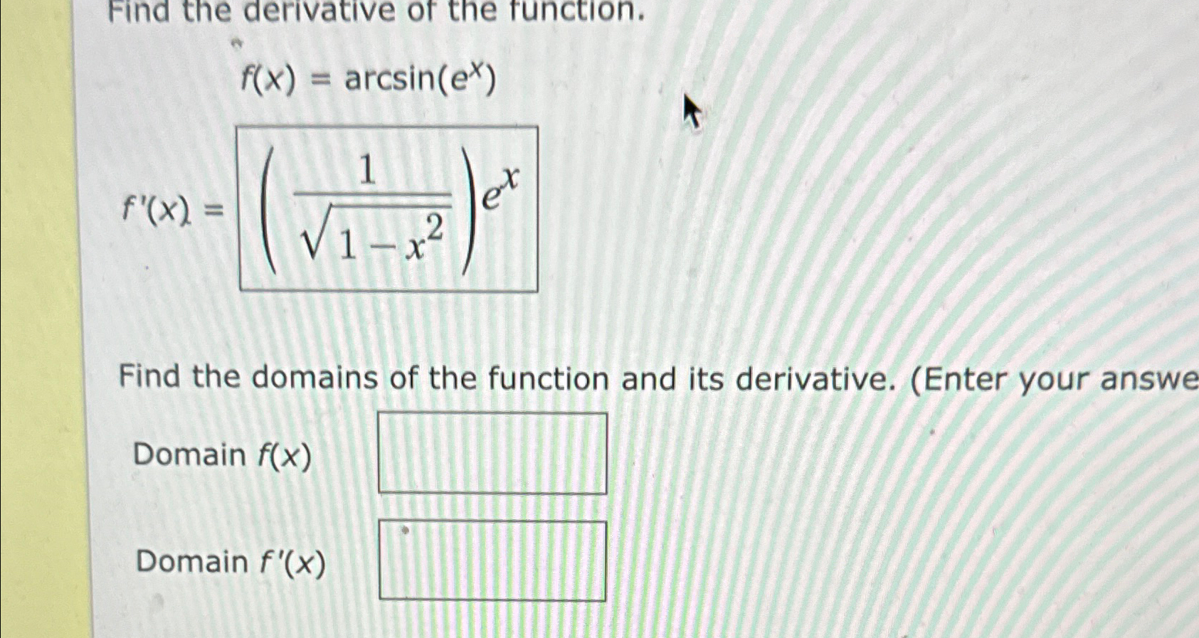 Solved Find the derivative of the | Chegg.com