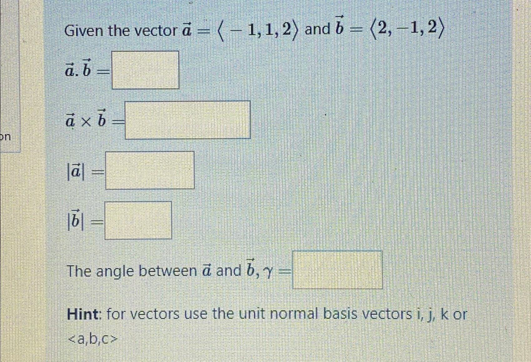 Given the vector vec(a)=(:-1,1,2:) ﻿and | Chegg.com