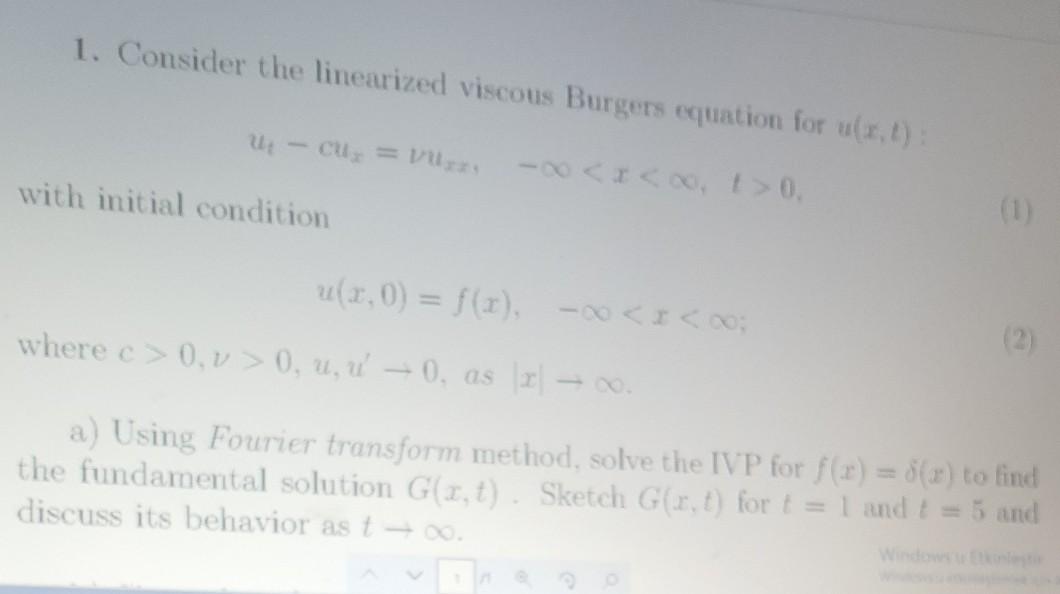 1. Consider the linearized viscous Burgers equation | Chegg.com
